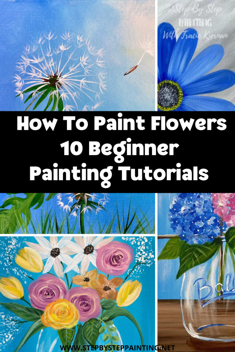 How To Paint Flowers - 10 Beginner Acrylic Flower Tutorials