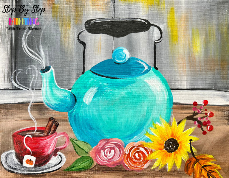 Fall Teatime - Bonus Tutorial - Tracie Kiernan - Step By Step Painting