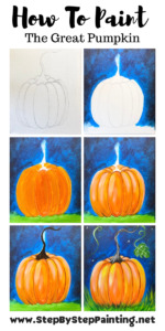 "The Great Pumpkin" - Acrylic Painting Tutorial - Tracie Kiernan - Step ...